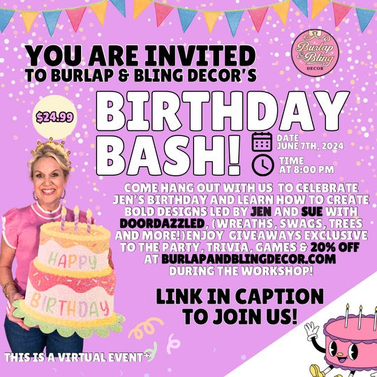 Birthday Bash- Virtual Ticket | Burlap and Bling Decor